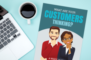 How to Find Out What Your Customers Are Thinking - Marketing, content ...